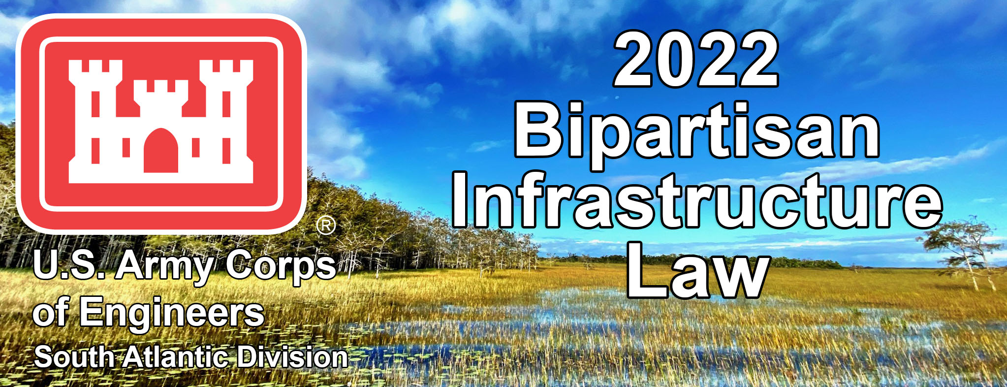 South Atlantic Division Missions 2022 Bipartisan Infrastructure Law